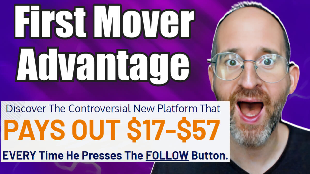 First Mover Advantage review