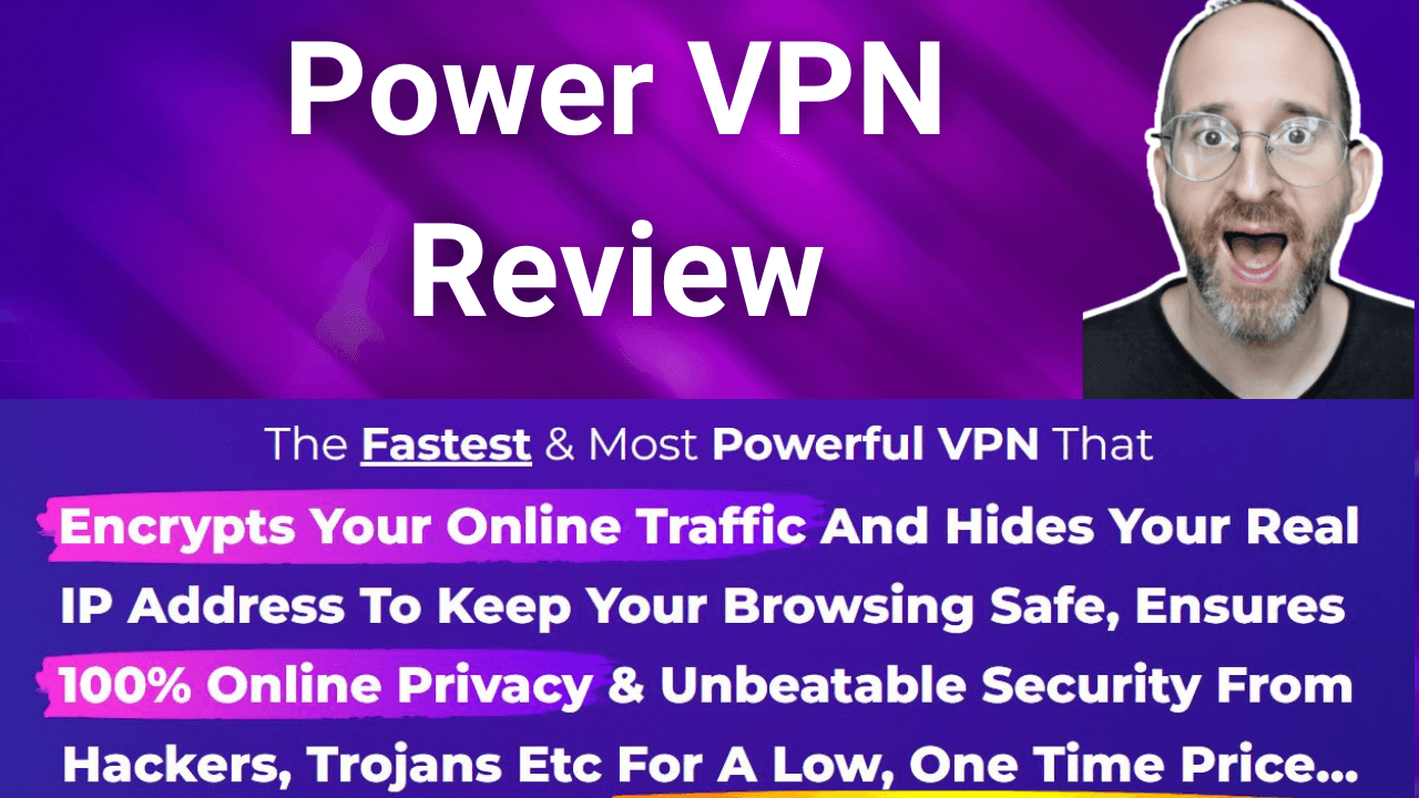 Power VPN Review