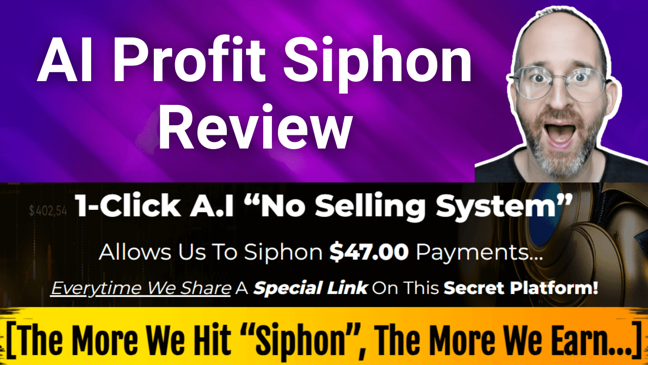 AI Profit Siphon Review