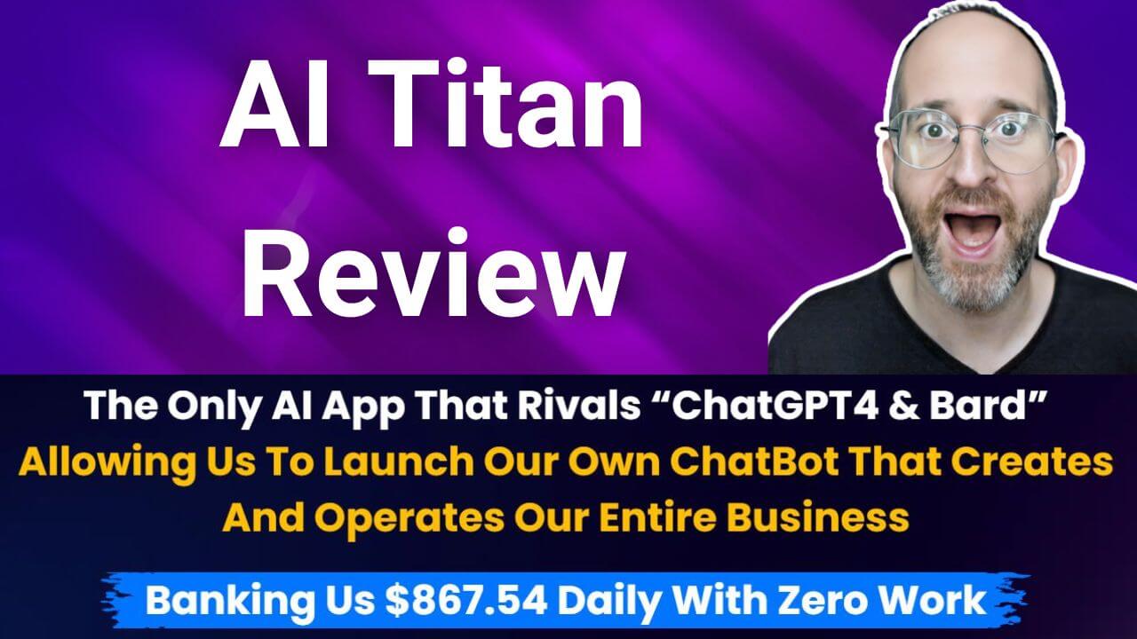 AI Titan Review