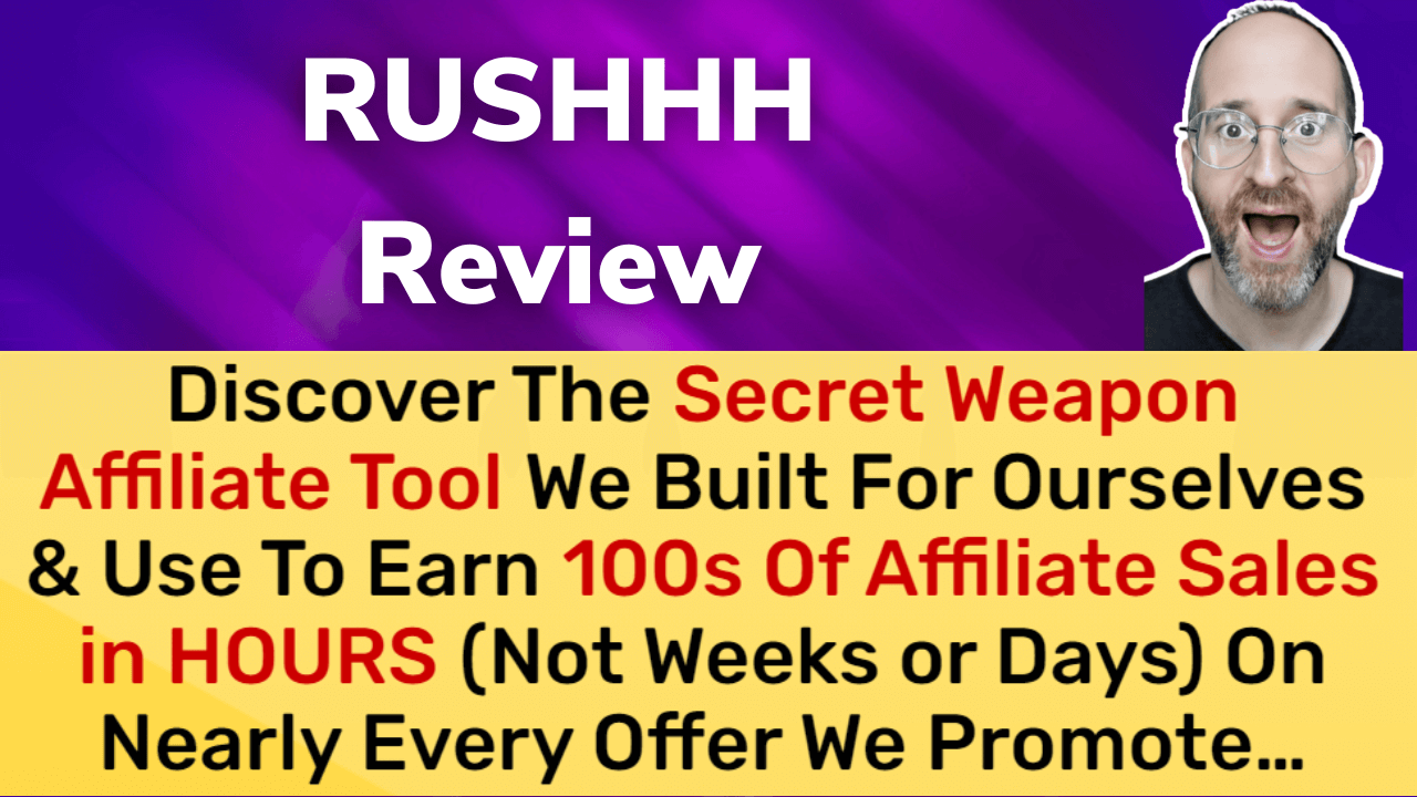 RUSHHH Review