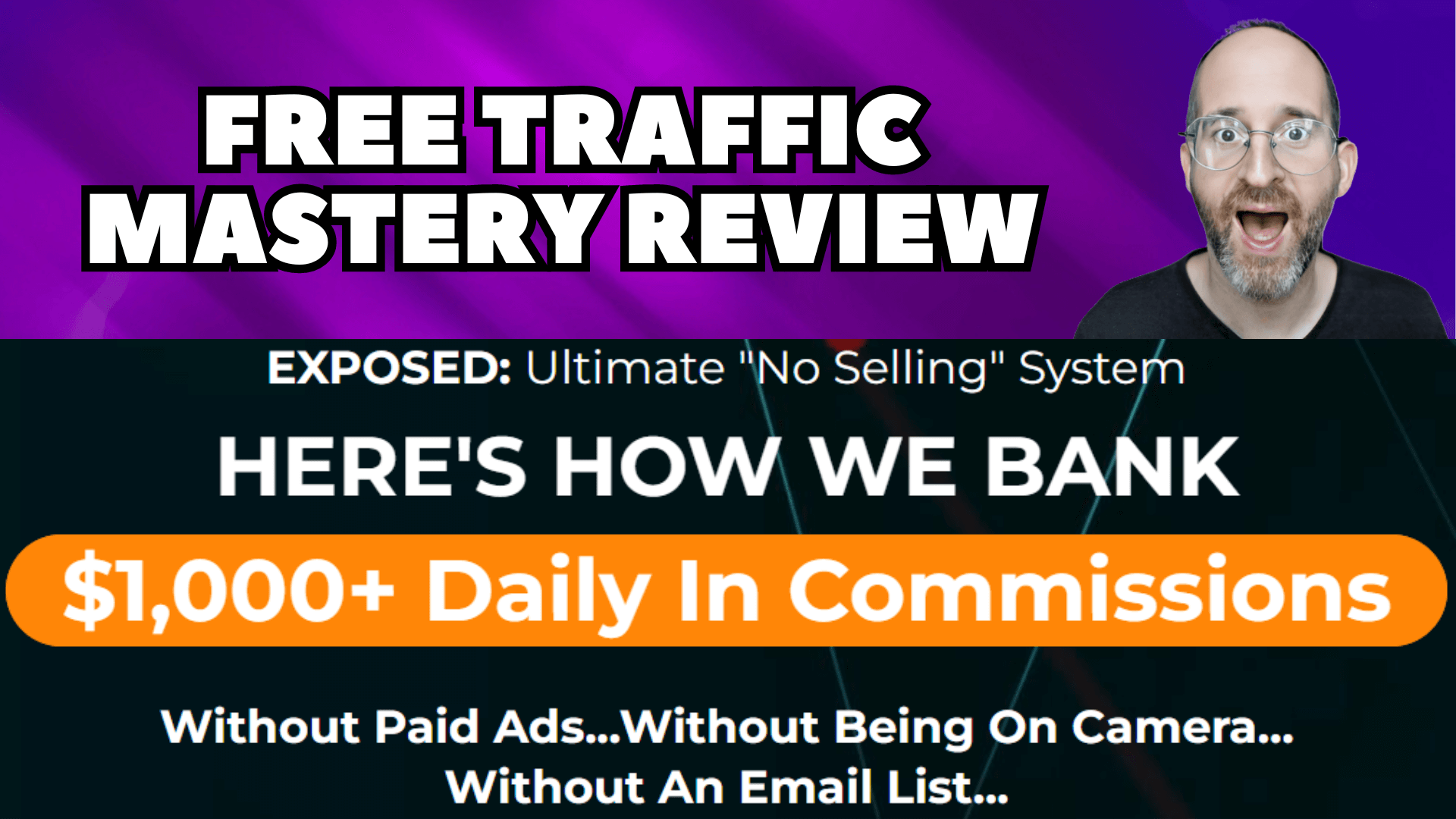 Free Traffic Mastery Review