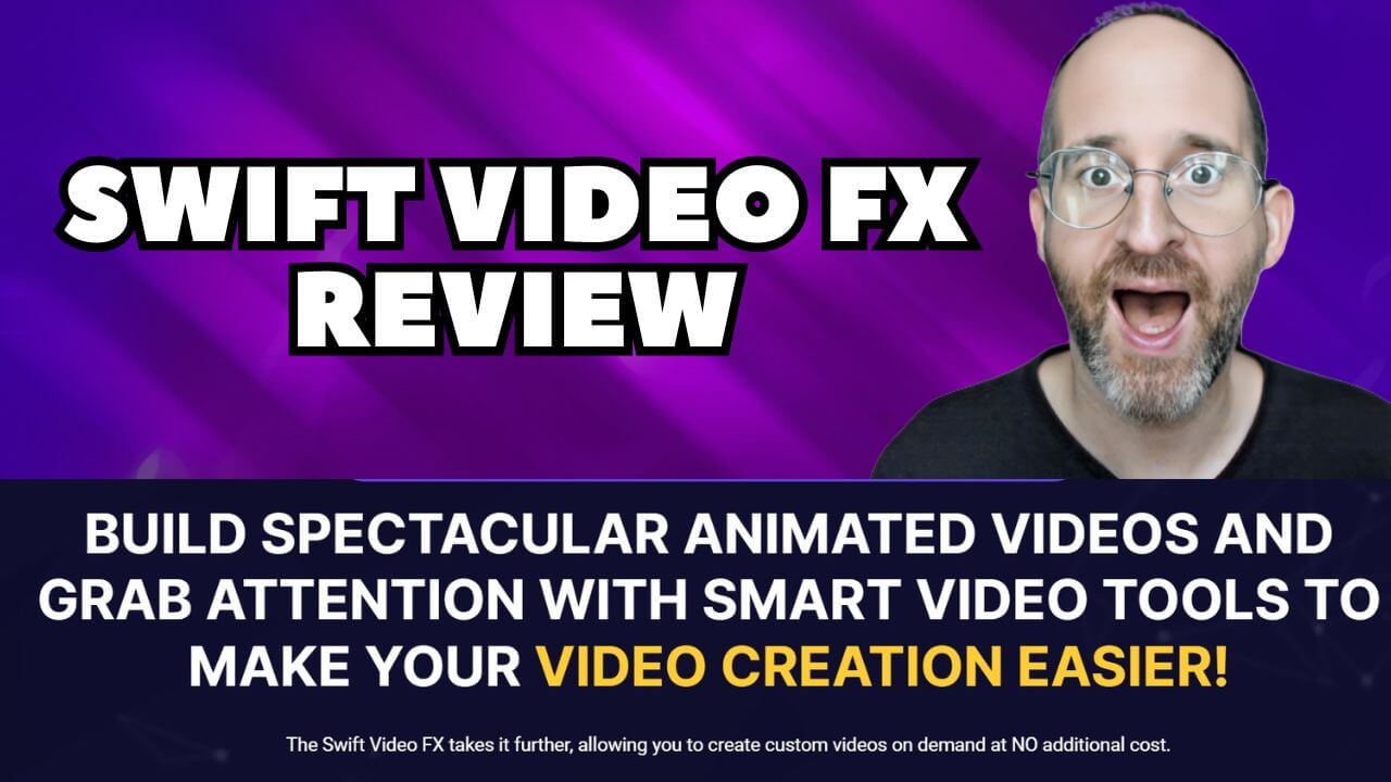 Swift Video FX Review