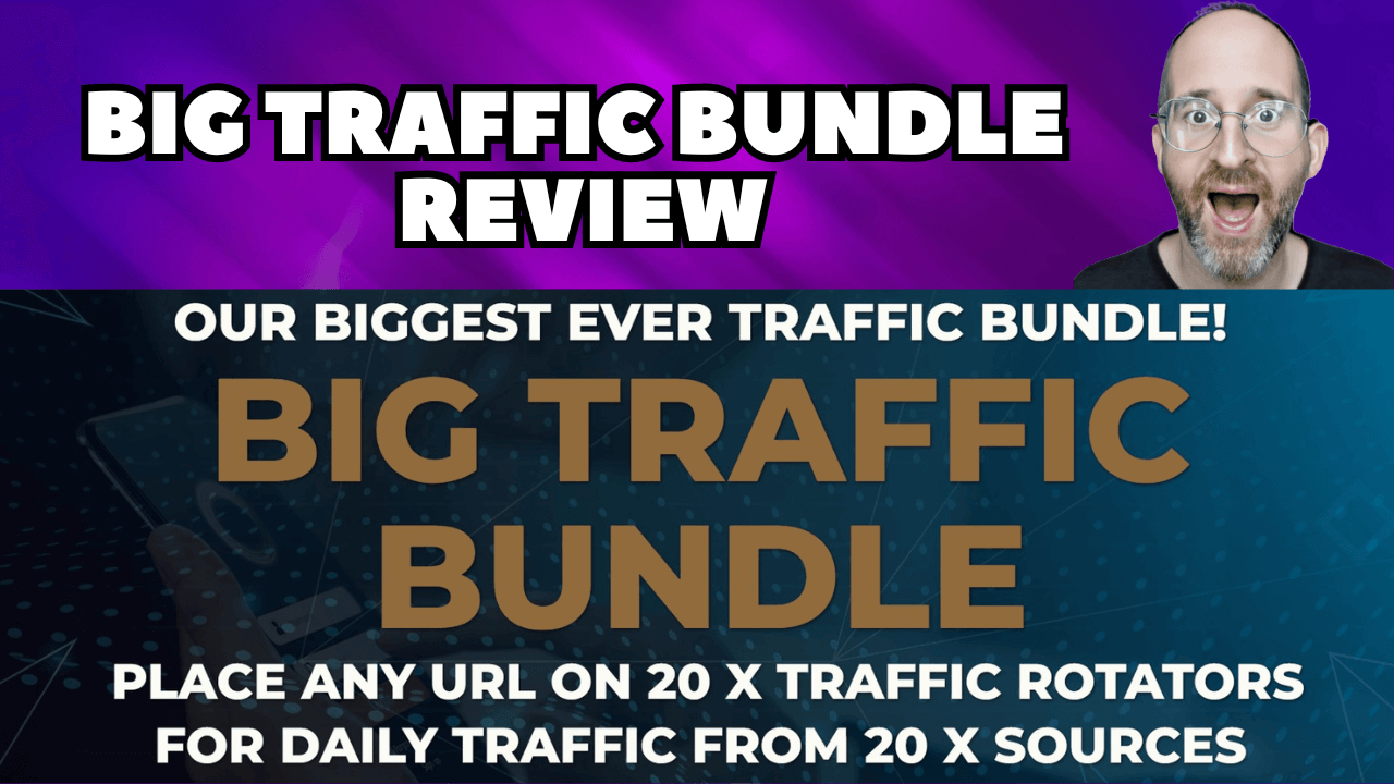Big Traffic Bundle Review